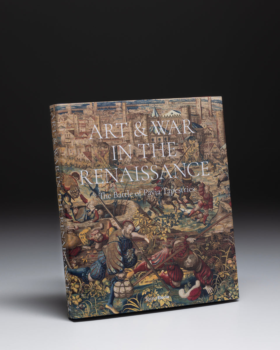 Art & War in the Renaissance: The Battle of Pavia Tapestries – Kimbell ...